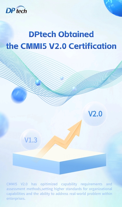 DPtech Achieves CMMI Level 5 V2.0 Certification - Company News - DPtech